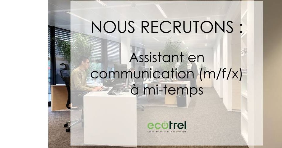 Ecotrel ASBL recrute